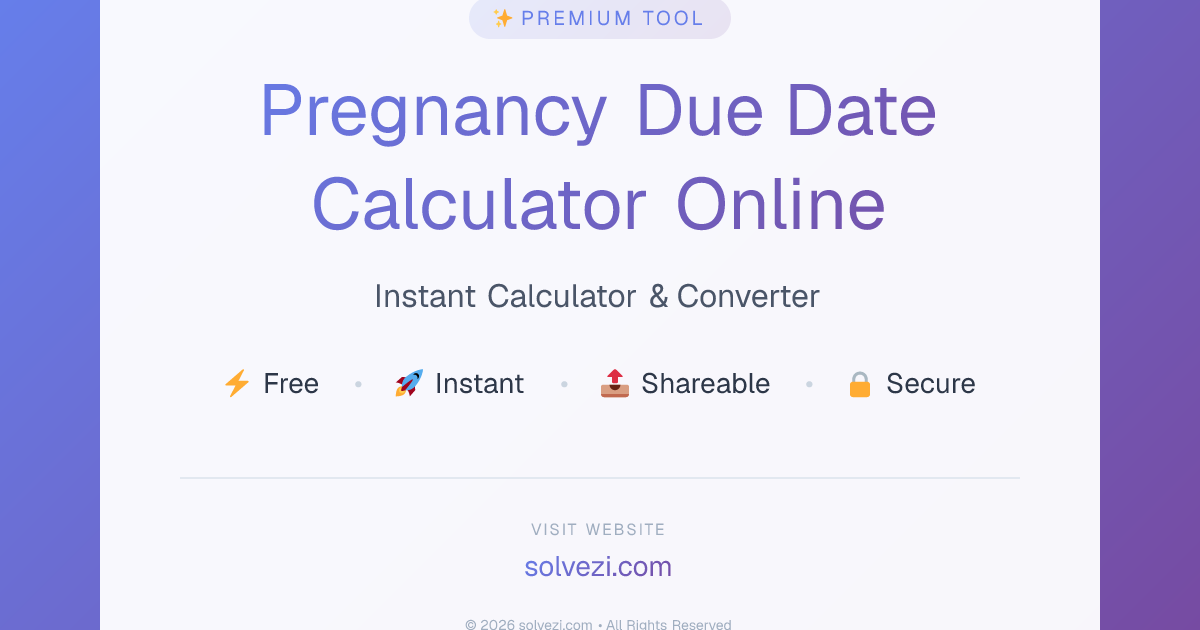 Pregnancy Due Date Calculator Online | Solvezi