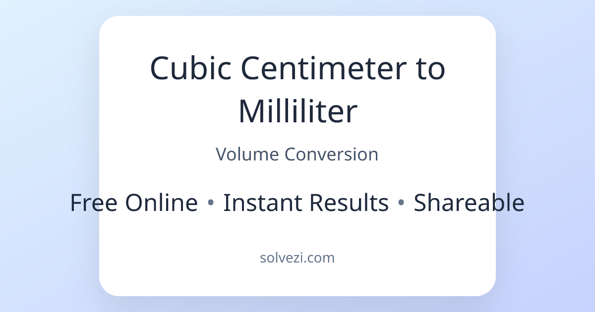 Cubic Centimeter to Milliliter Converter - Free Online Unit Conversion ...
